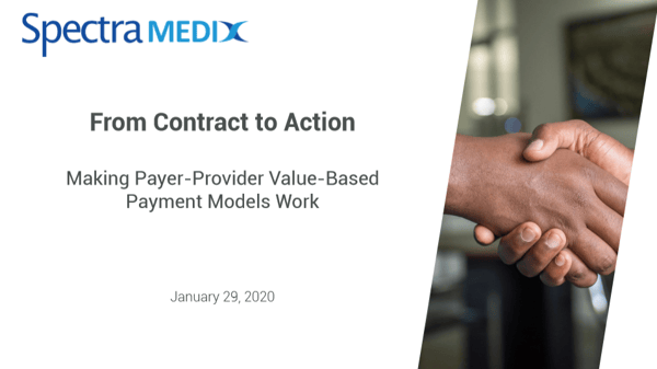 From Contract to Action – Making Payer-Provider Value-Based Payment ...