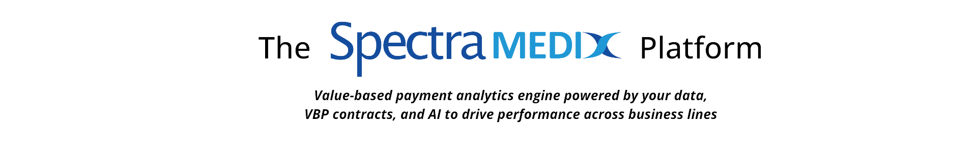 Powering your Value-Based Payment Journey | SpectraMedix