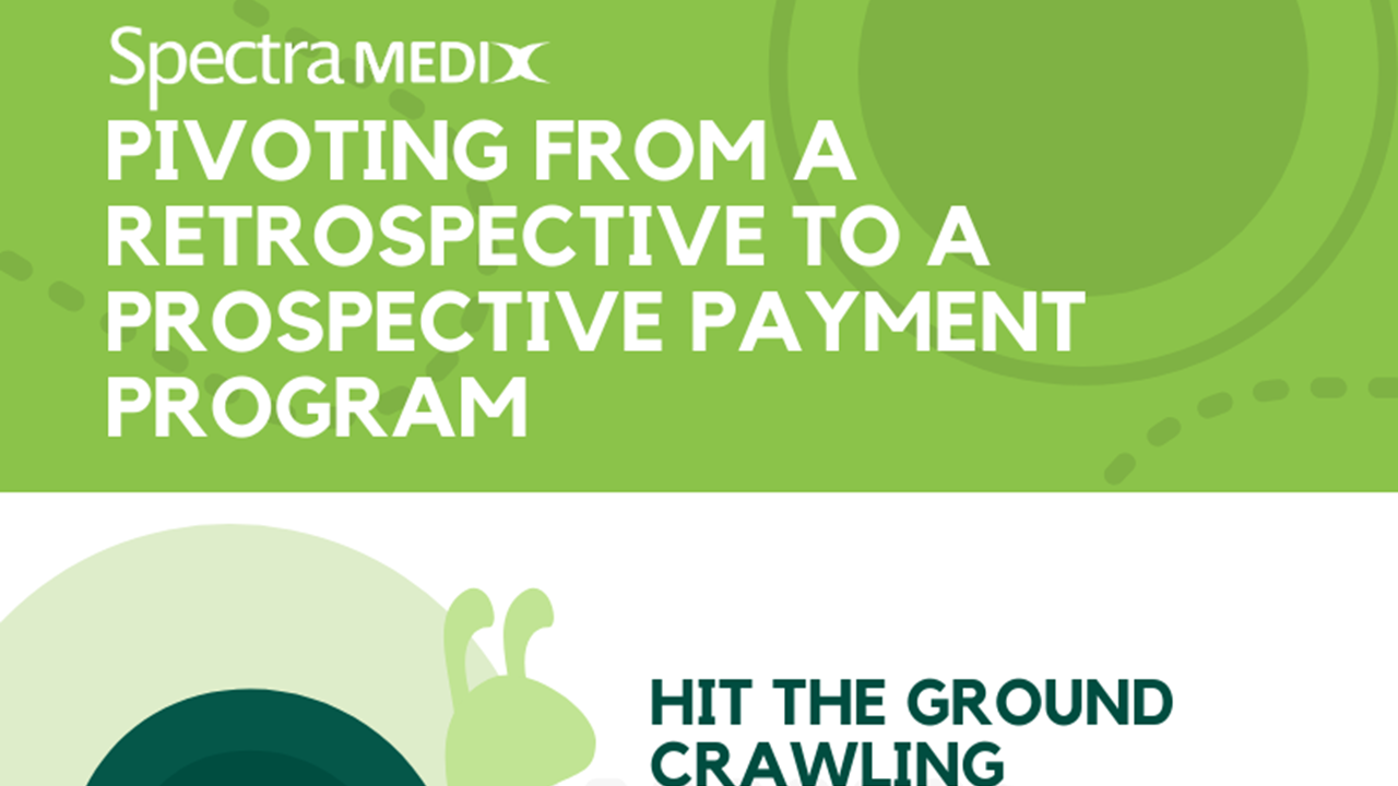 Pivoting from a Retrospective to a Prospective Program | SpectraMedix
