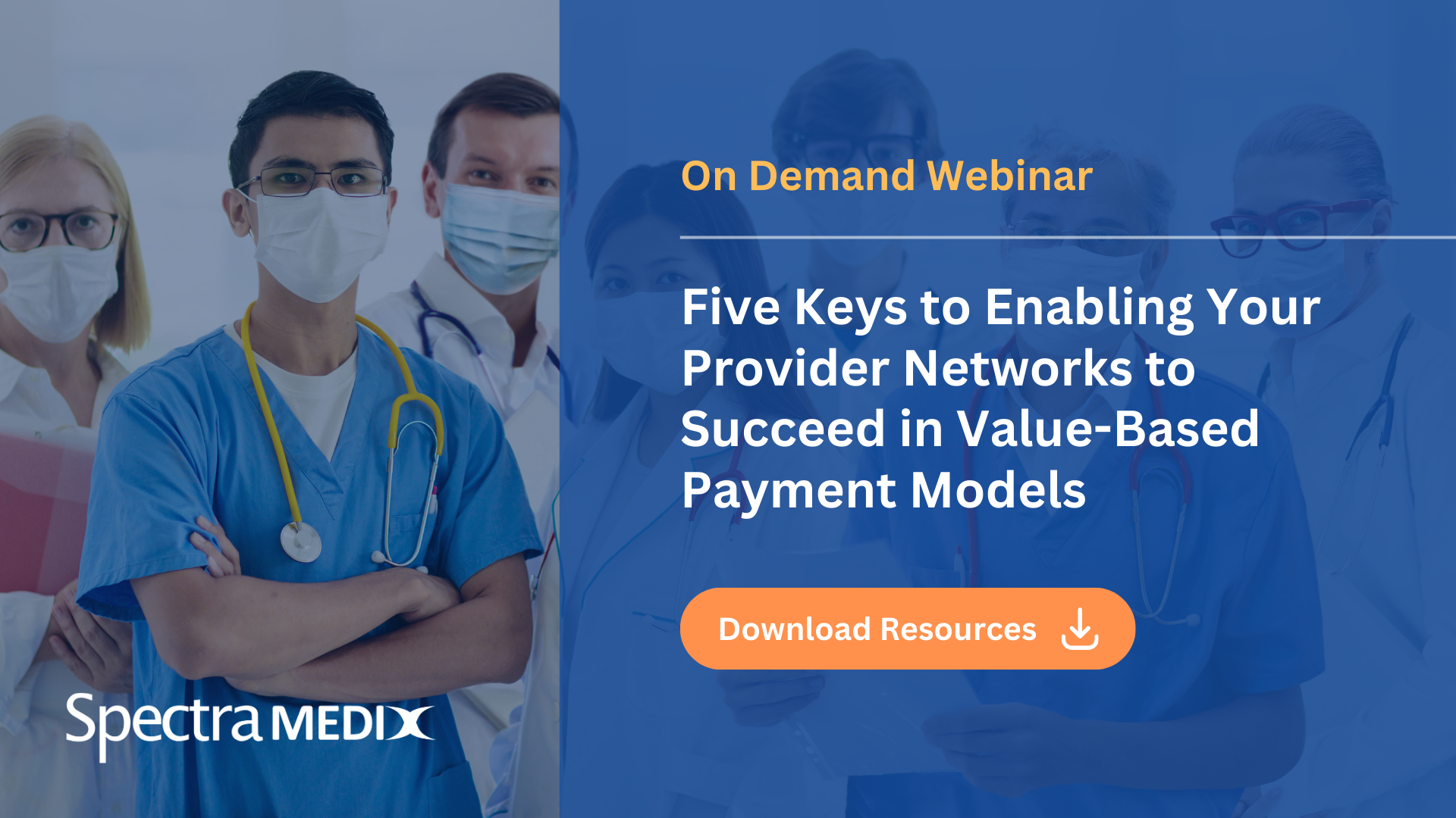 Five Keys to Enabling Your Provider Networks to Succeed in VBP Models